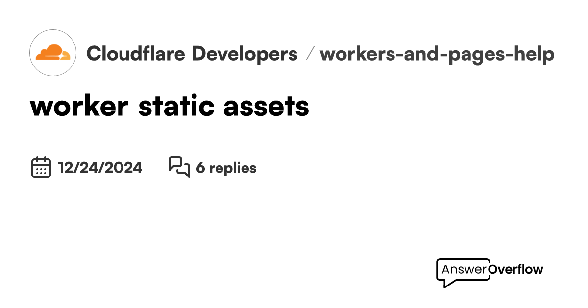 worker static assets - Cloudflare Developers