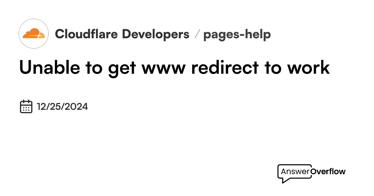 Unable to get www. redirect to work - Cloudflare Developers