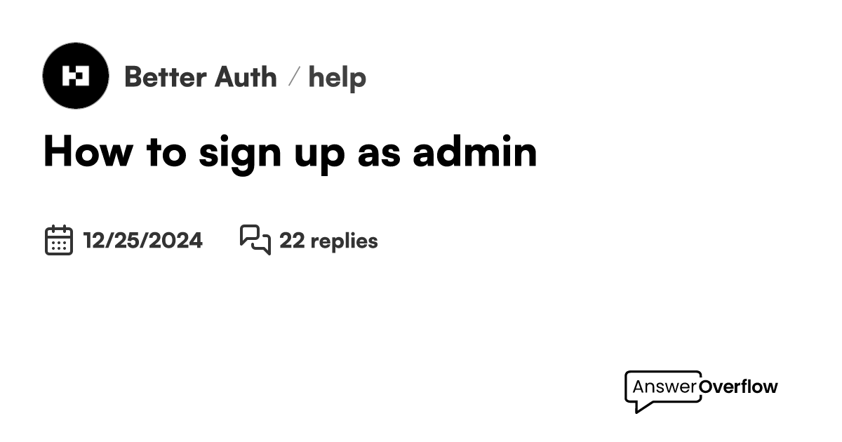 How to sign up as admin - Better Auth