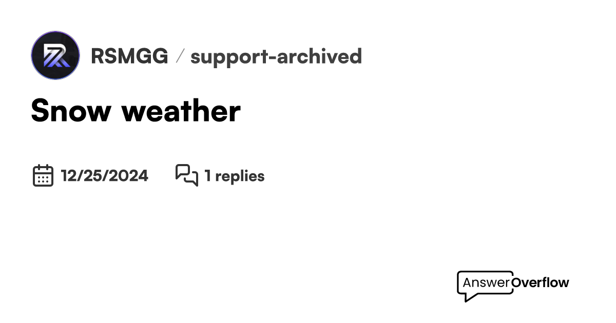 Snow weather - RSM.GG ~ Freeroam