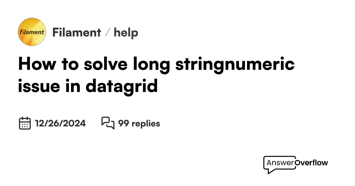 How to solve long string(numeric) issue in datagrid? - Filament