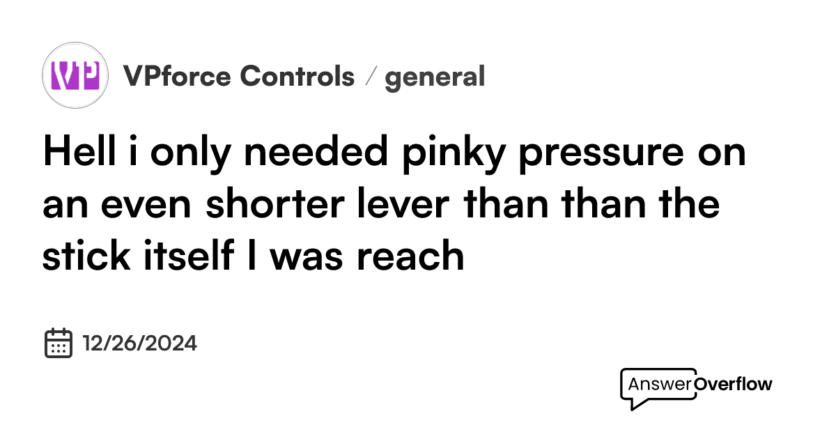 Hell i only needed pinky pressure on an even shorter lever than than ...