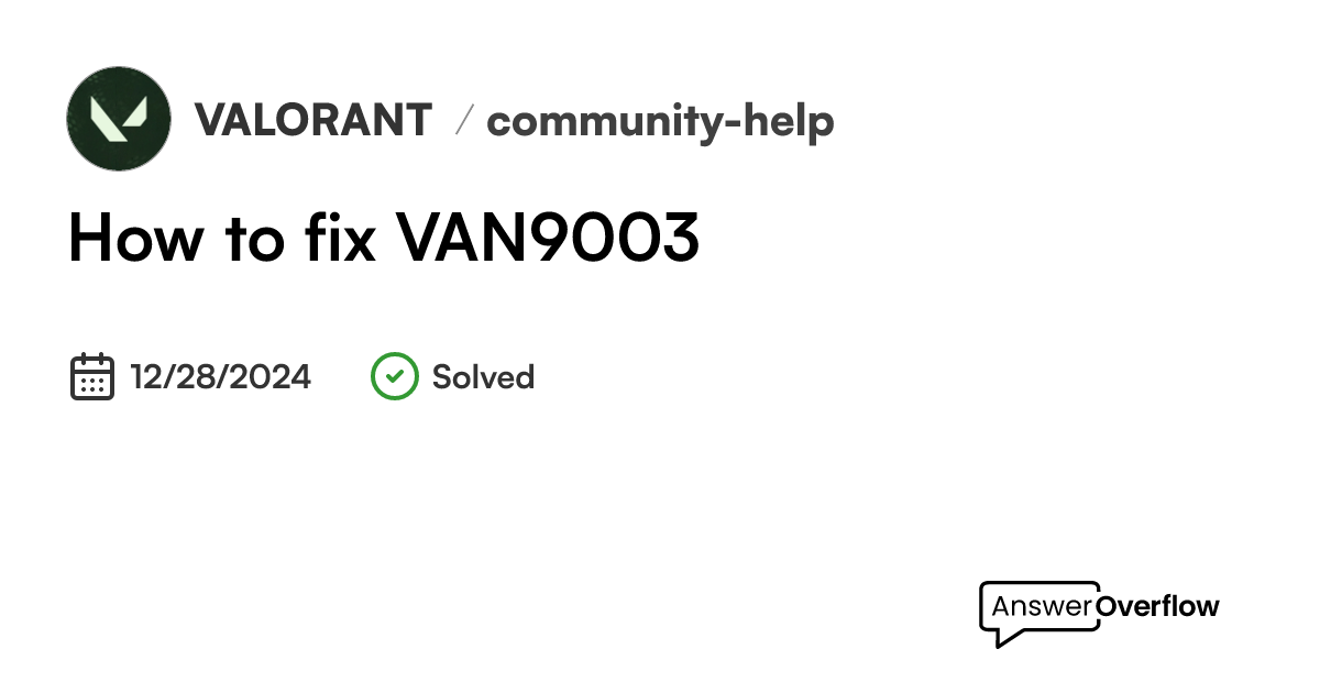 How to fix VAN9003 - VALORANT