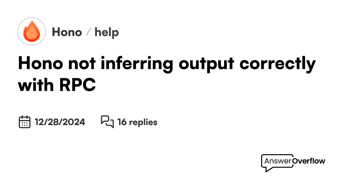 Hono not inferring output correctly with RPC - Hono