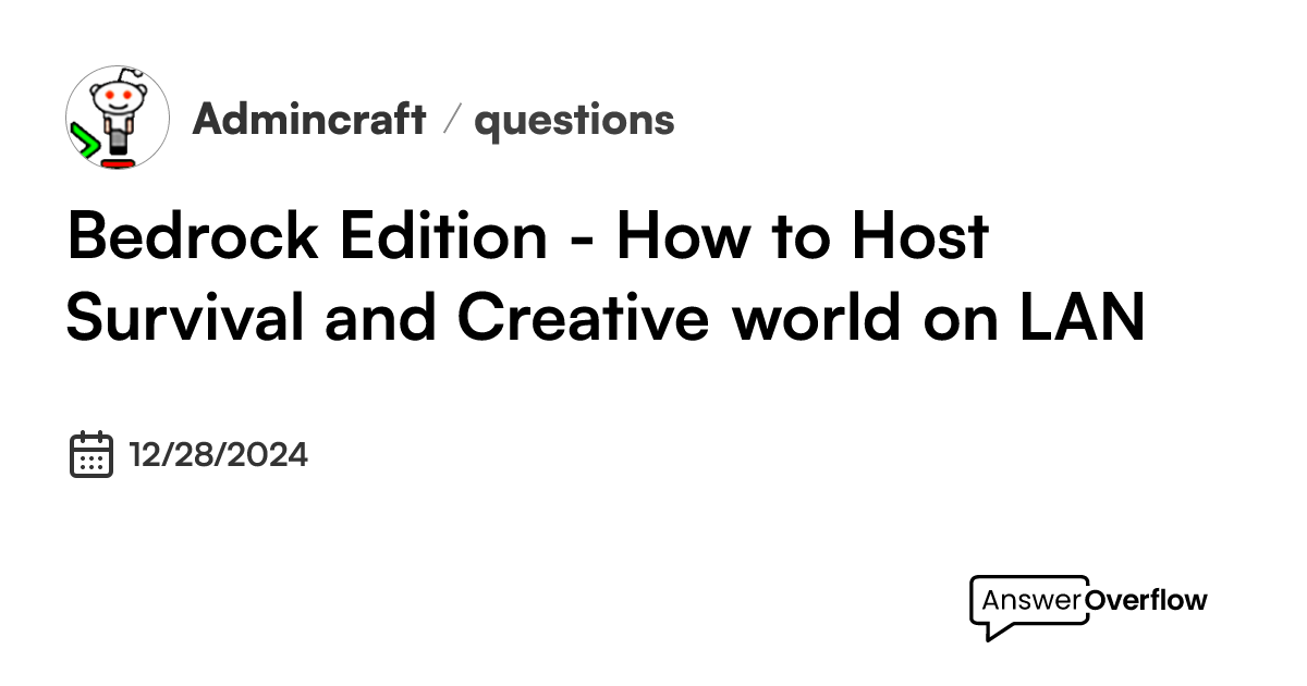 Bedrock Edition - How to Host Survival and Creative world on LAN - Admincraft