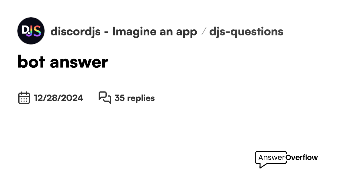 bot answer - discord.js - Imagine an app