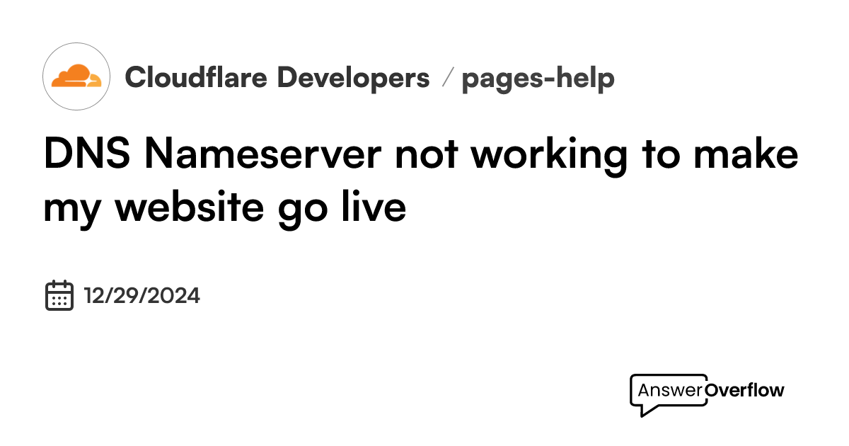 DNS Nameserver not working to make my website go live - Cloudflare ...