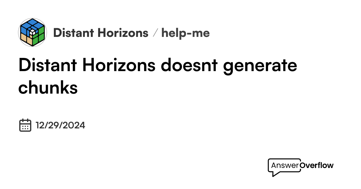 Distant Horizons doesn't generate chunks - Distant Horizons