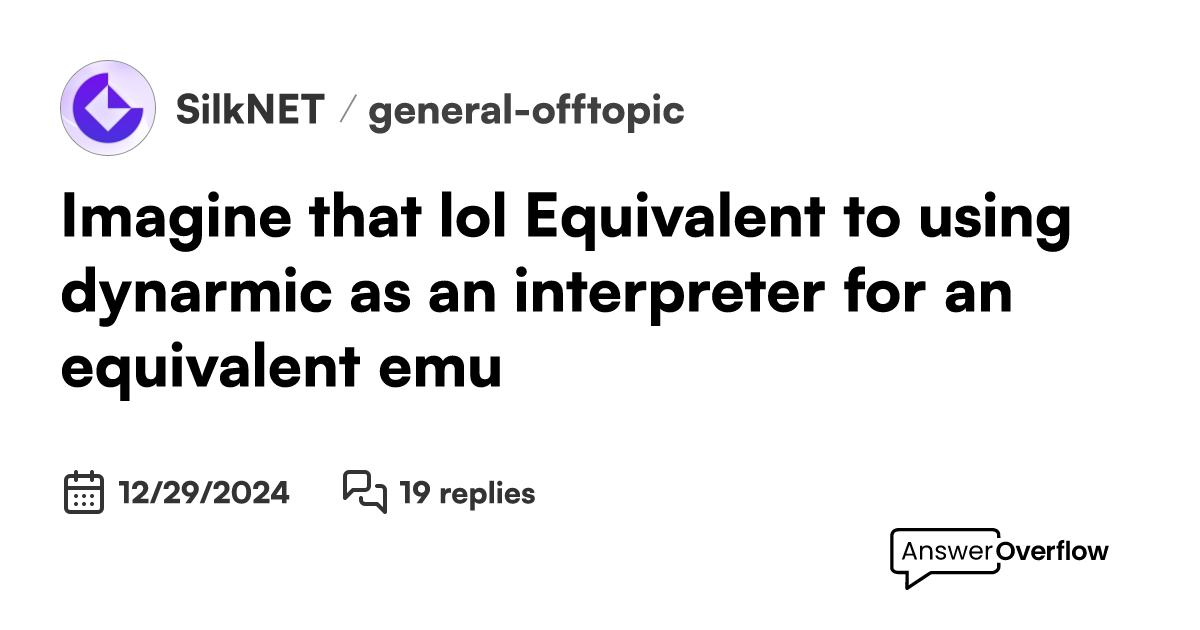 Imagine that lol. Equivalent to using dynarmic as an interpreter for an equivalent emu. - Silk.NET