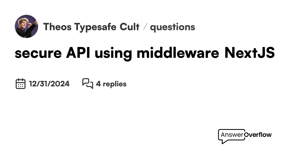 Secure Api Using Middleware Nextjs Theos Typesafe Cult
