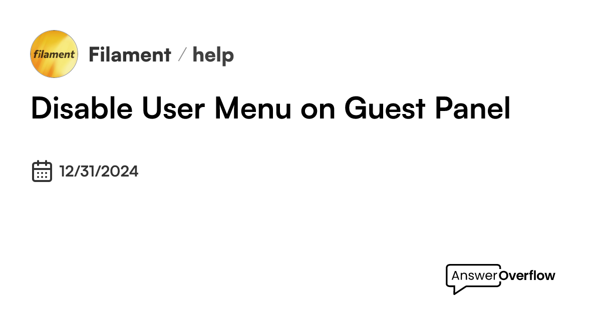 Disable User Menu on Guest Panel - Filament