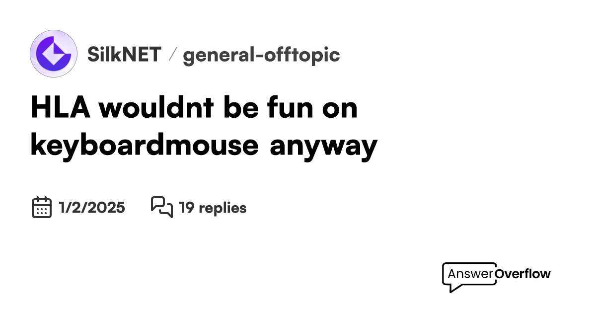 HLA wouldn't be fun on keyboard/mouse anyway - Silk.NET