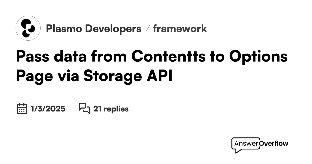 Pass Data From Contentts To Options Page Via Storage Api 🧩 Plasmo Developers