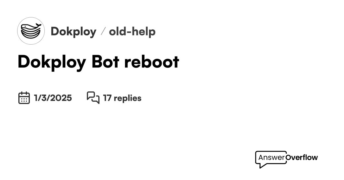 Dokploy Bot, reboot - Dokploy