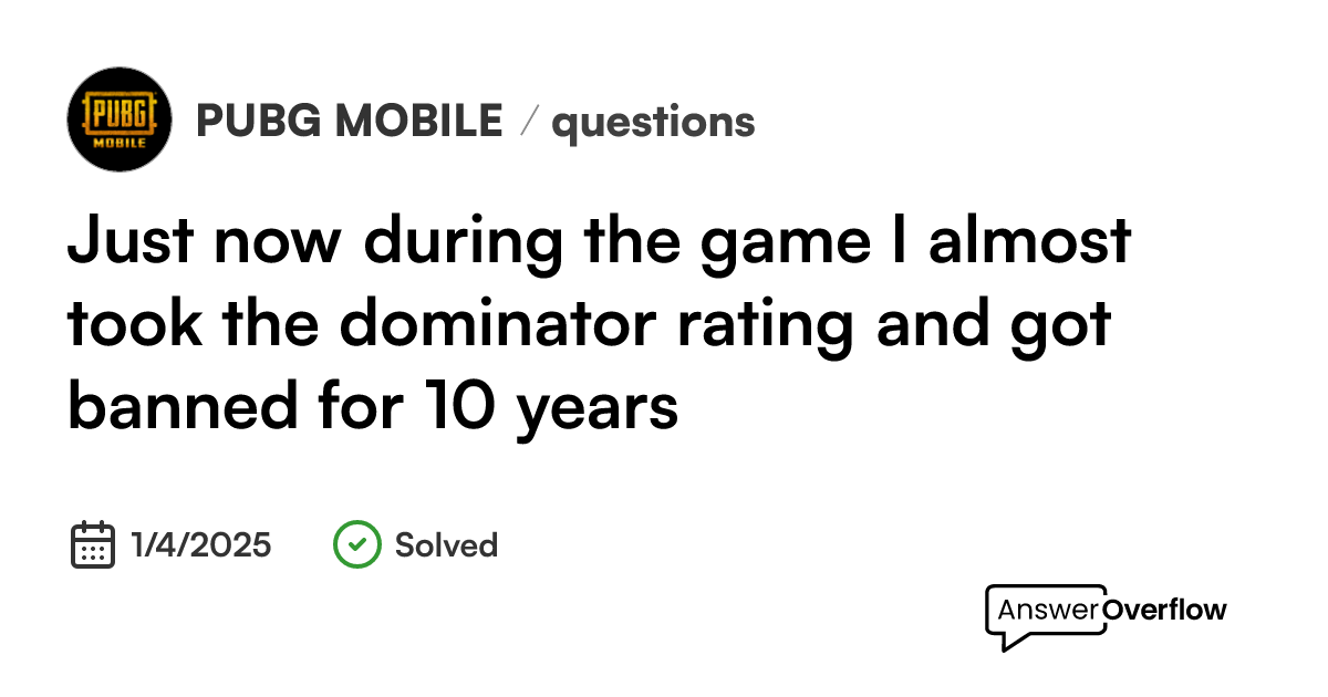 Just now during the game I almost took the dominator rating and got ...