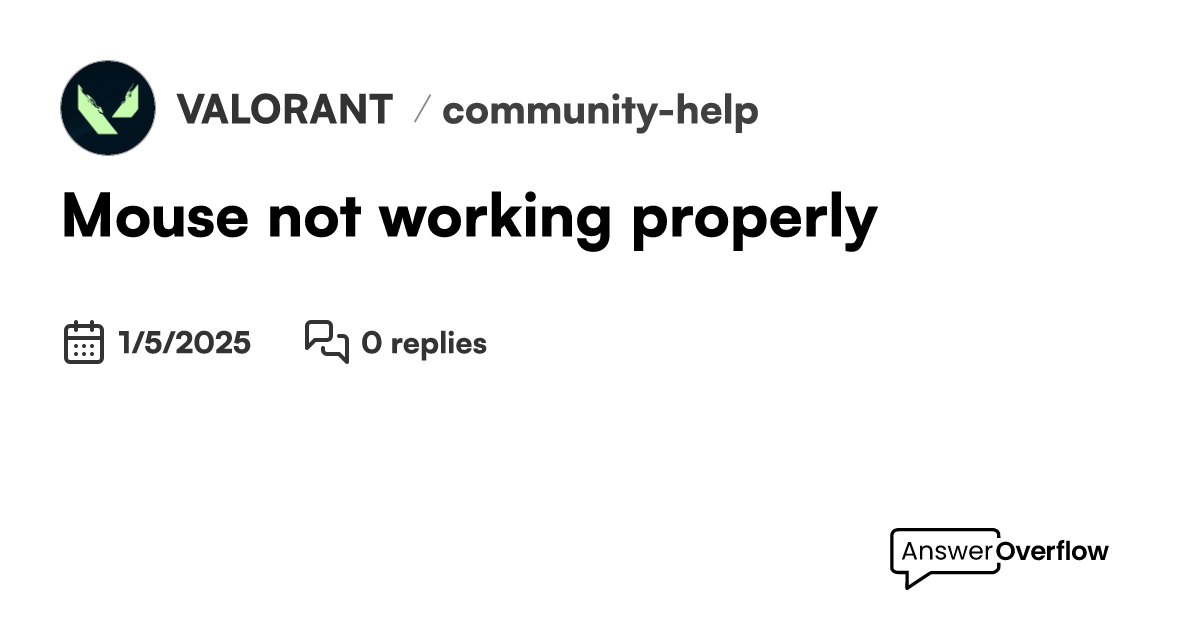 Mouse not working properly - VALORANT
