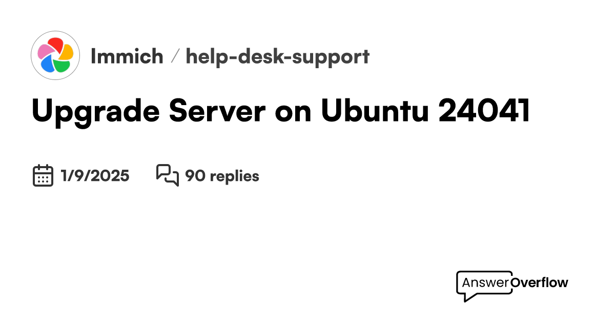Upgrade Server on Ubuntu 24.04.1 - Immich