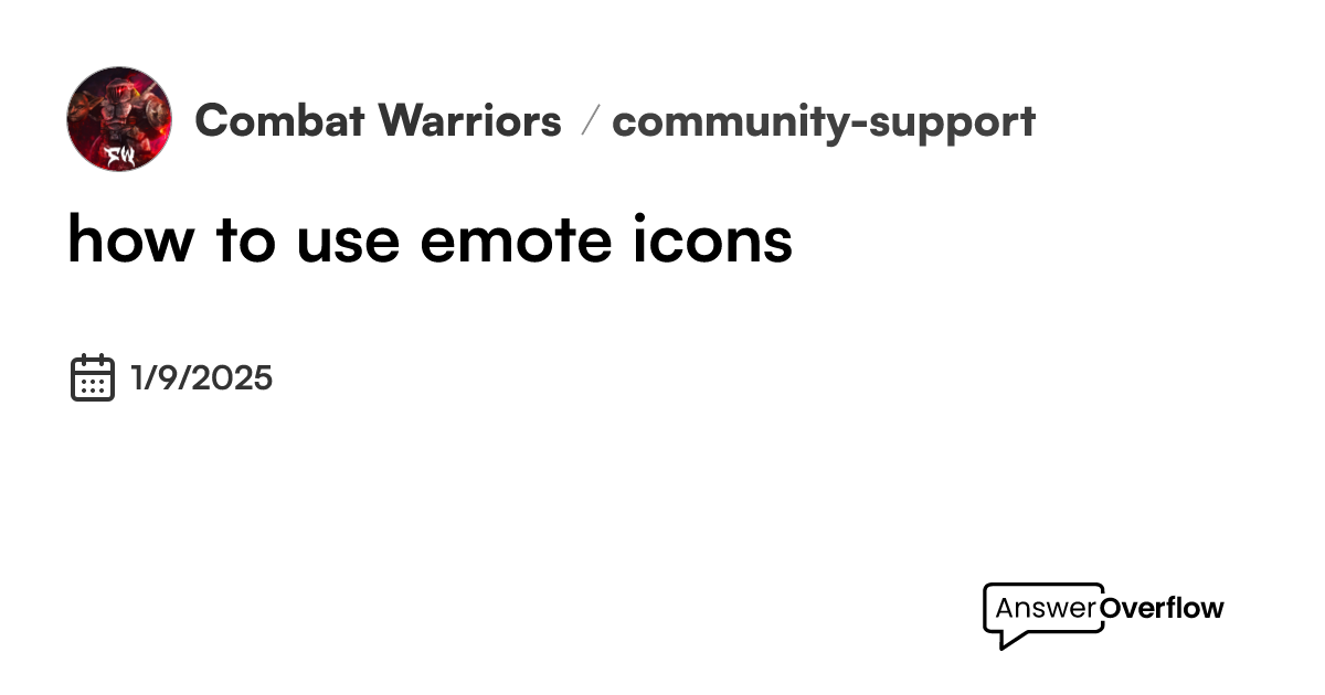 how to use emote icons - Combat Warriors