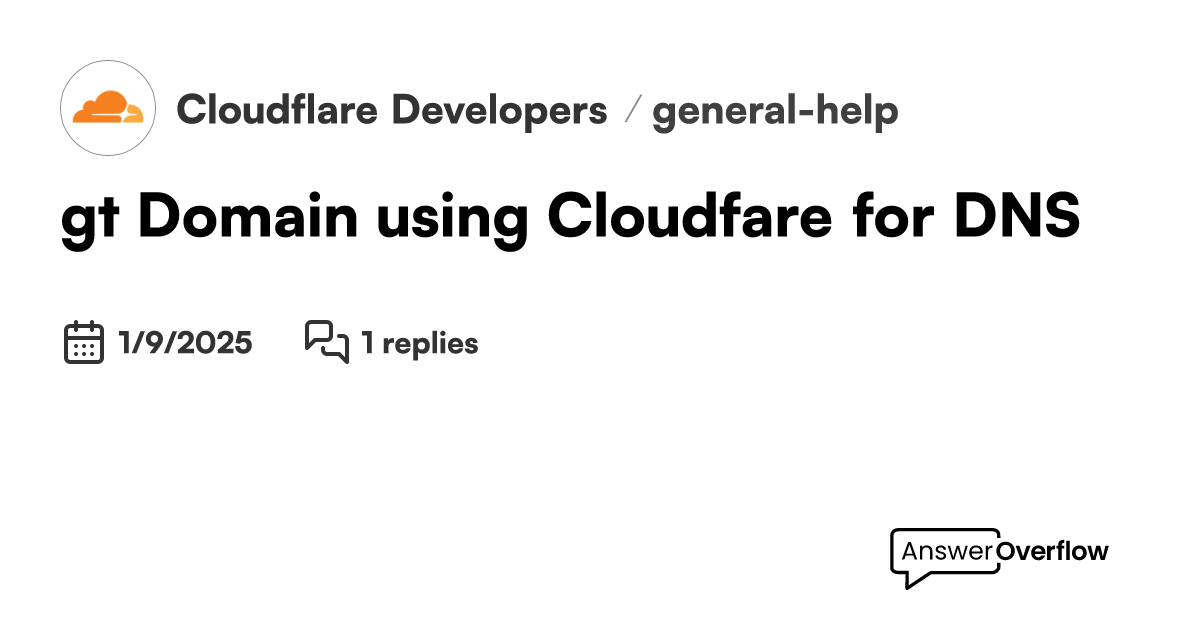 .gt Domain using Cloudfare for DNS - Cloudflare Developers