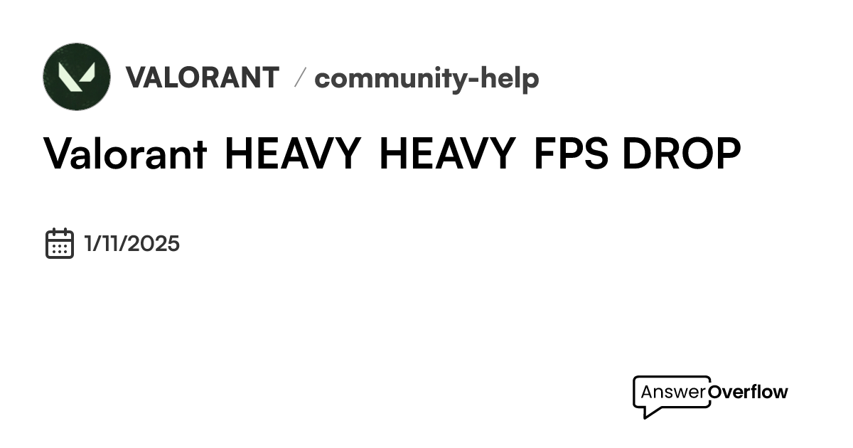 Valorant HEAVY HEAVY FPS DROP - VALORANT
