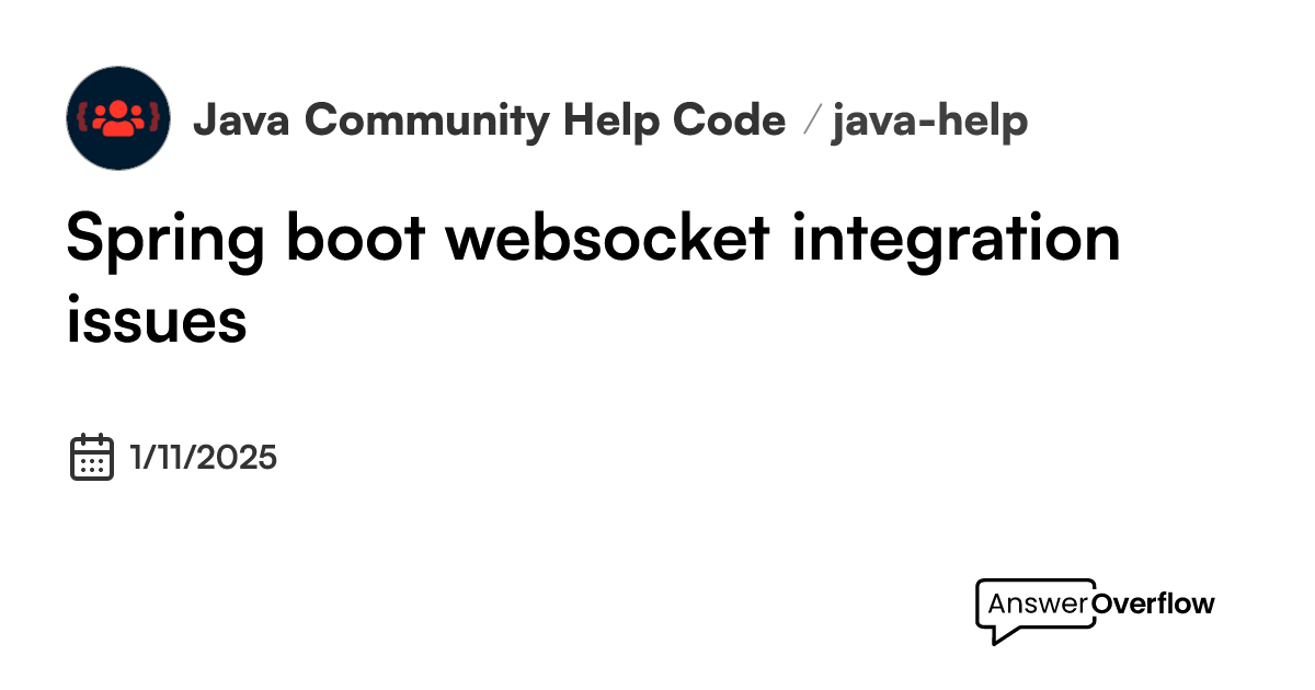 Spring boot websocket integration issues - Java Community | Help. Code. Learn.