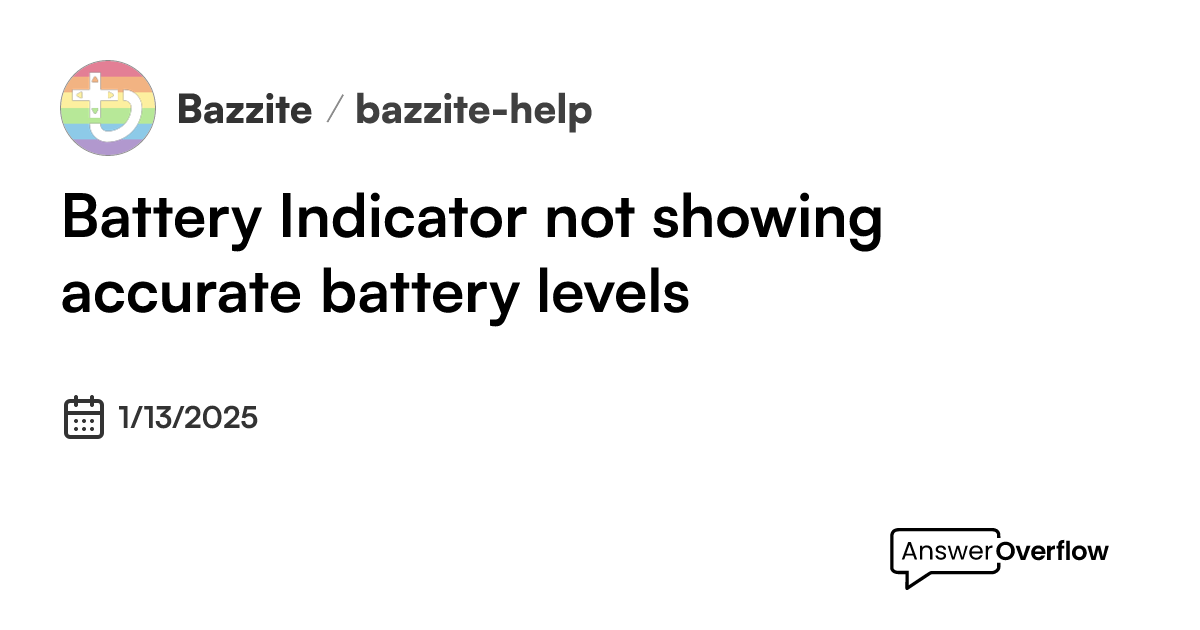 Battery Indicator not showing accurate battery levels. - Bazzite