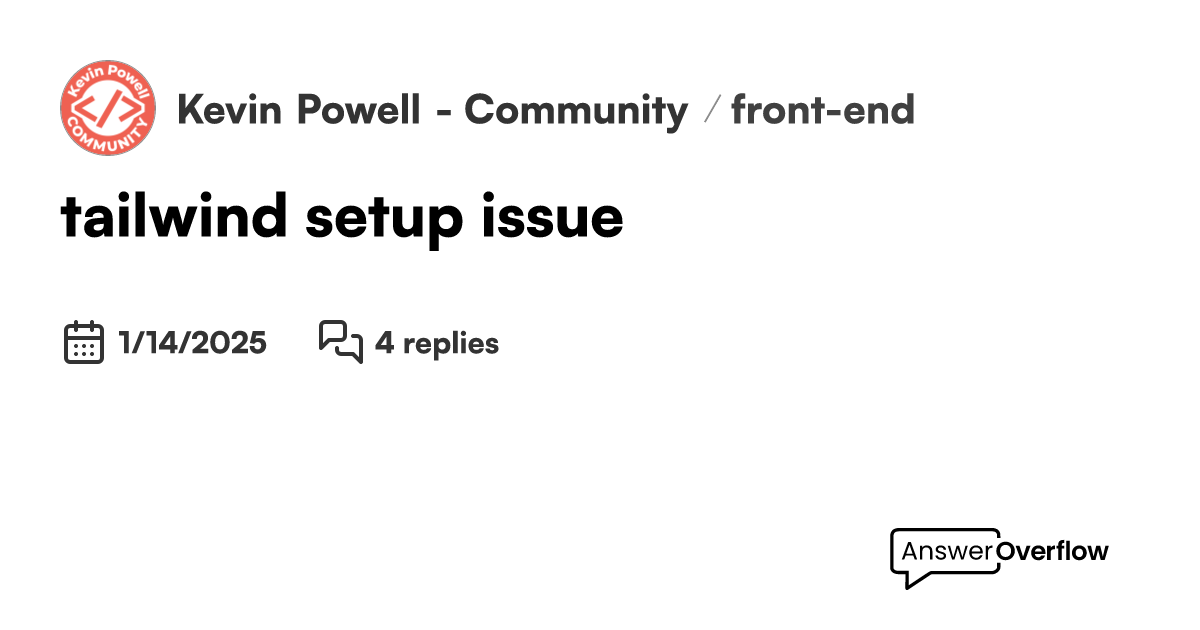 tailwind setup issue - Kevin Powell - Community