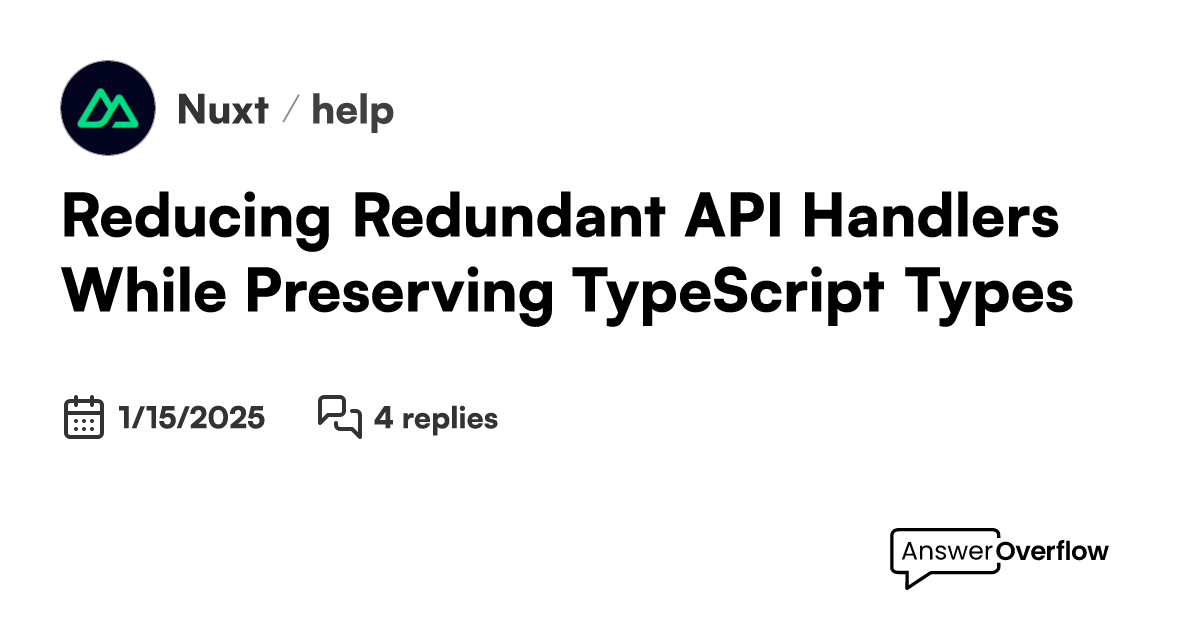 Reducing Redundant API Handlers While Preserving TypeScript Types - Nuxt