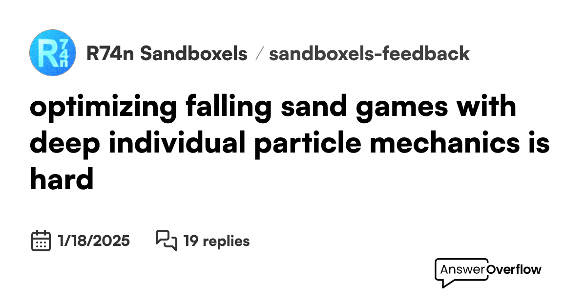 optimizing falling sand games with deep individual particle mechanics ...