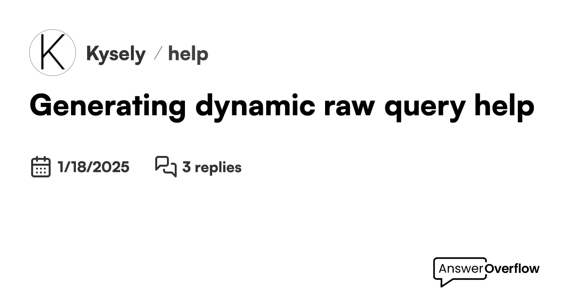 generating-dynamic-raw-query-help-kysely
