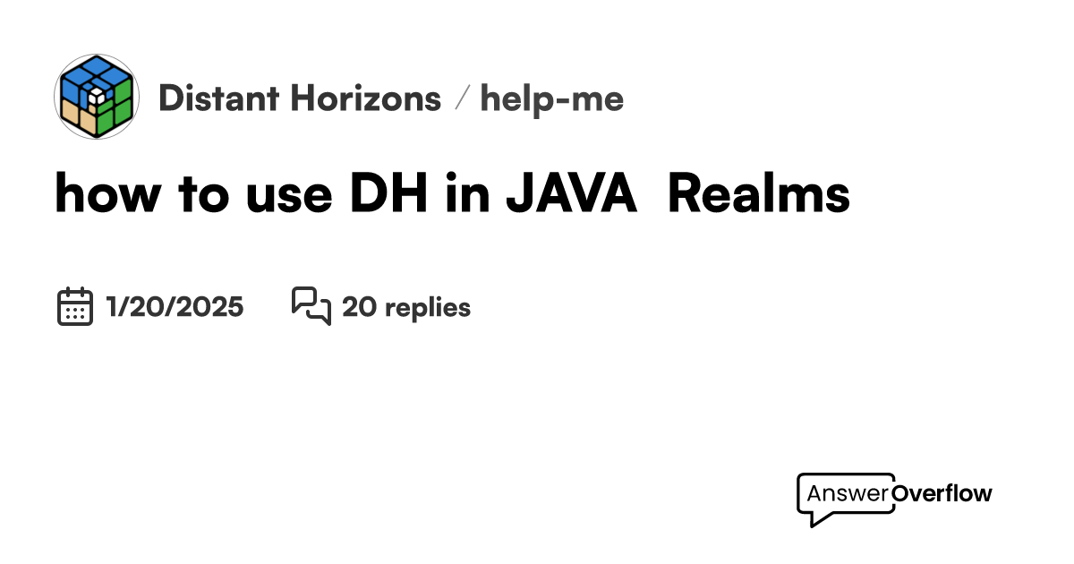 how to use DH in JAVA Realms - Distant Horizons