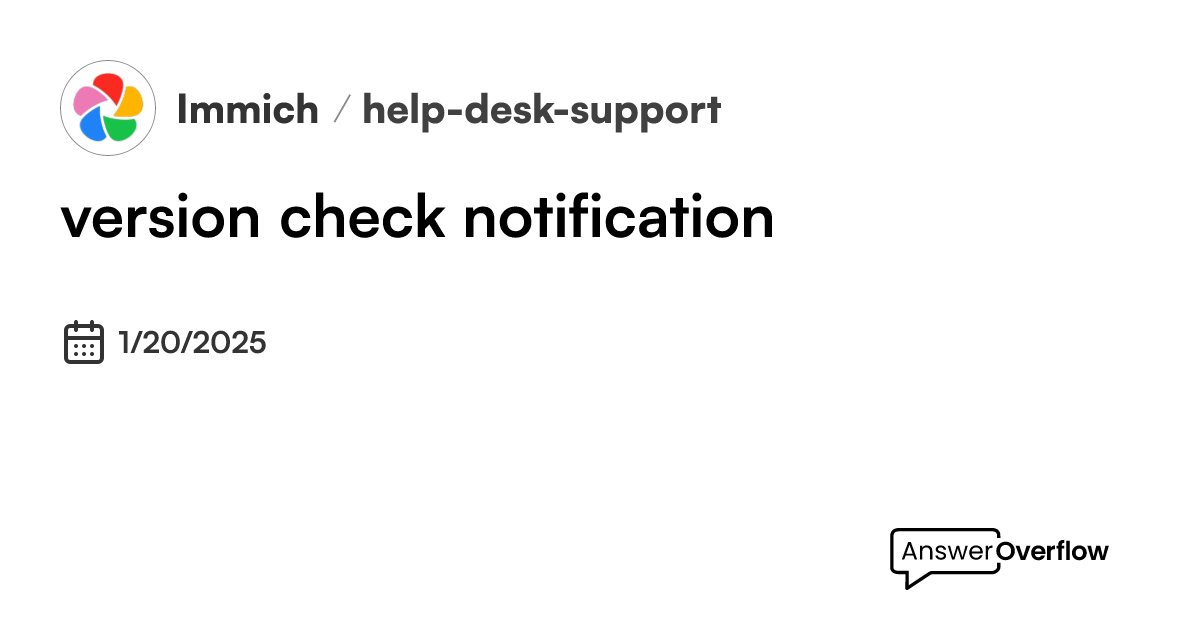 version check notification - Immich
