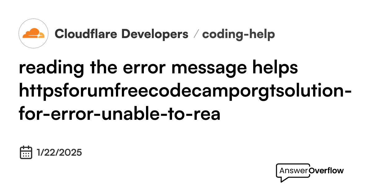 reading the error message helps - Cloudflare Developers