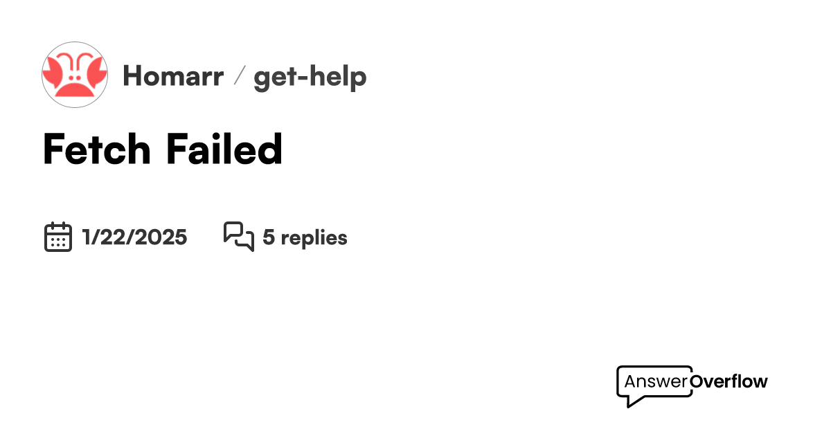 Fetch Failed - Homarr