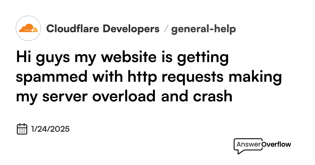 Hi guys, my website is getting spammed with http requests making my server overload and crash ...