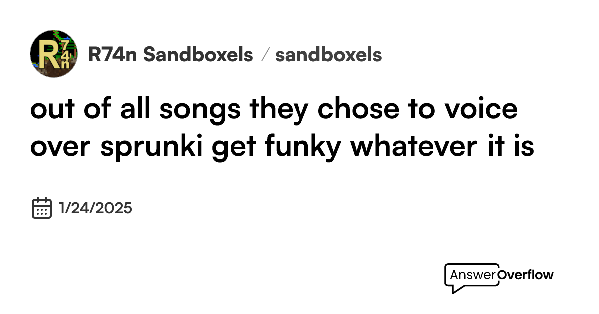 out of all songs they chose to voice over sprunki get funky whatever it ...