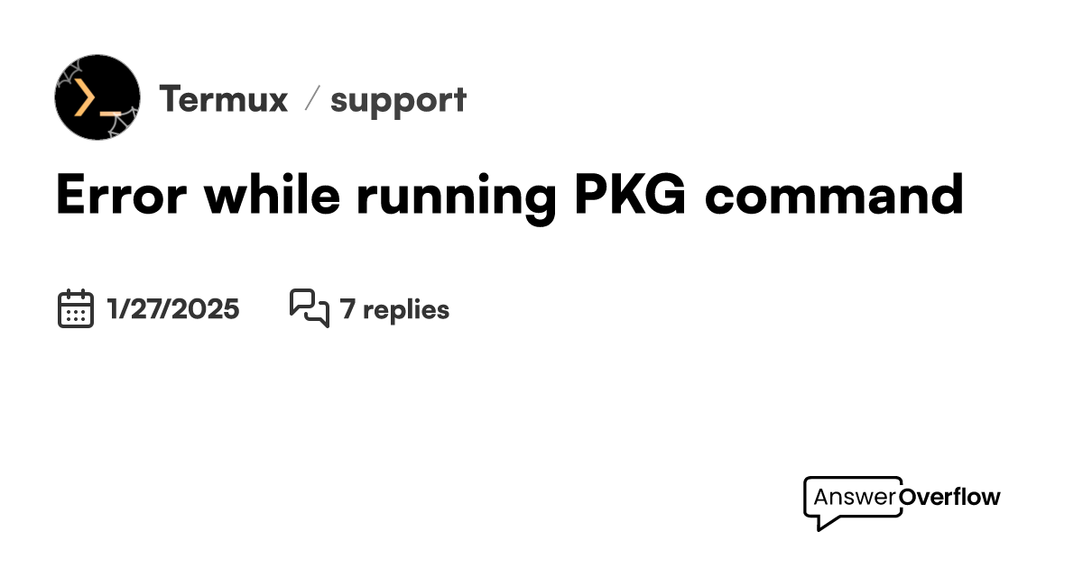 Error while running PKG command - Termux