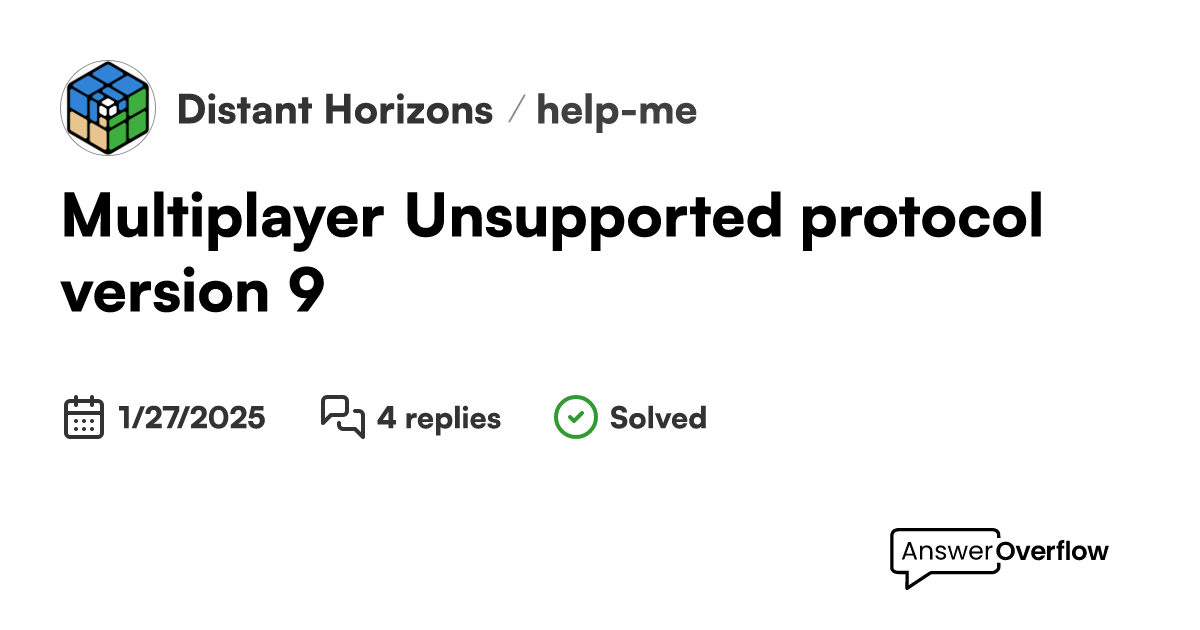 Multiplayer Unsupported protocol version: 9 - Distant Horizons