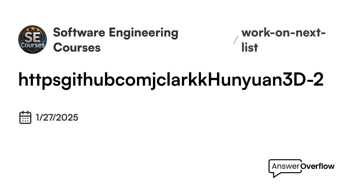 https://github.com/jclarkk/Hunyuan3D-2 - Software Engineering Courses (SECourses)