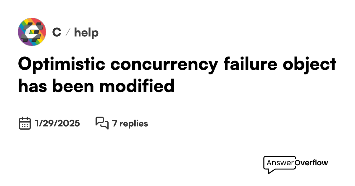 Optimistic concurrency failure, object has been modified - C#