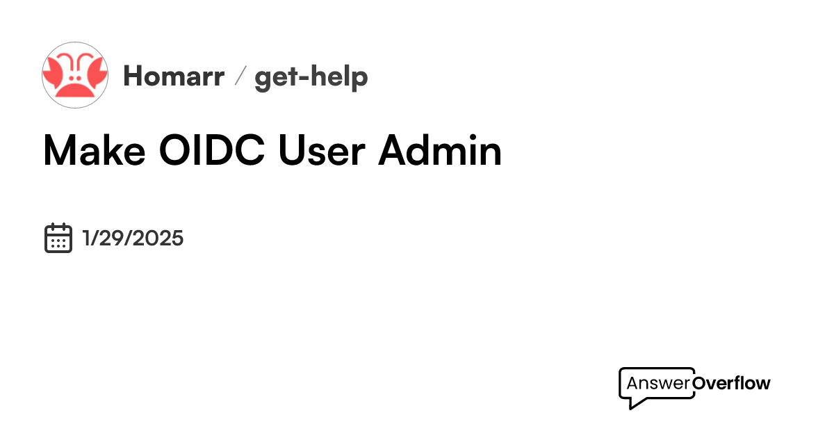 Make OIDC User Admin - Homarr