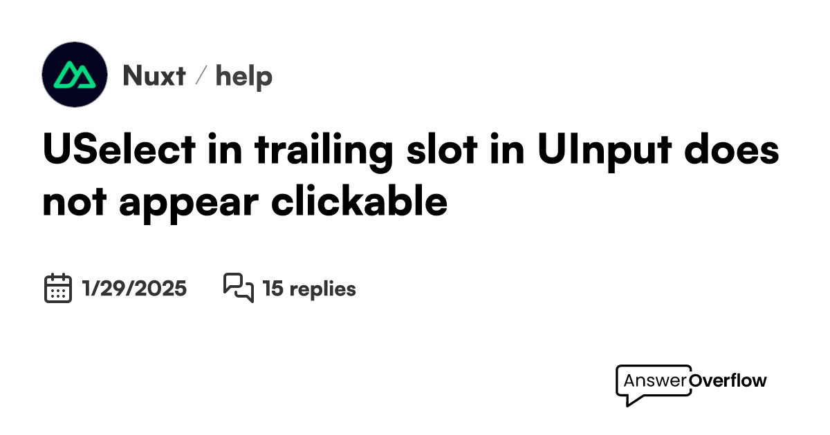 in #trailing slot in does not appear clickable - Nuxt