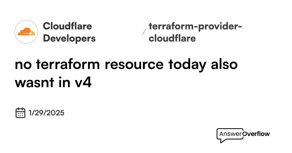 no terraform resource today (also wasn't in v4) - Cloudflare Developers