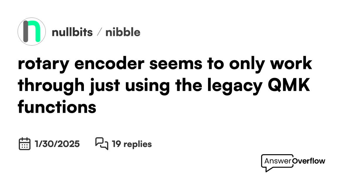 rotary encoder seems to only work through just using the legacy QMK ...