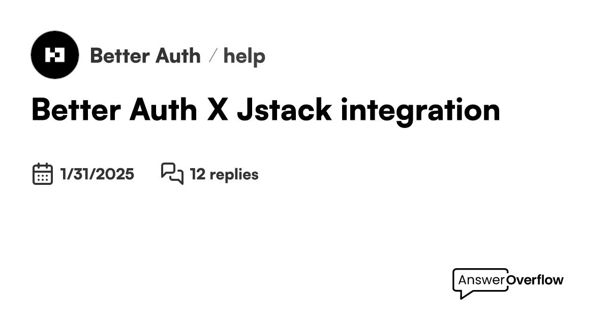 Better Auth X Jstack integration - Better Auth