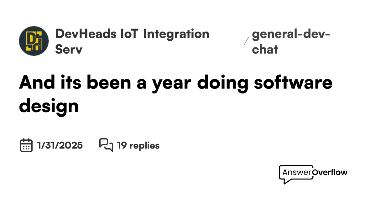 And its been a year doing software design - DevHeads IoT Integration Server