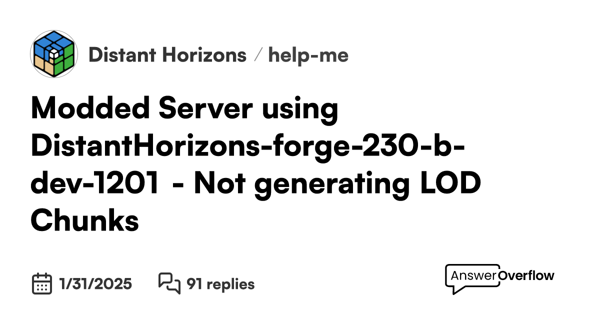 Modded Server using DistantHorizons-forge-2.3.0-b-dev-1.20.1 - Not generating LOD Chunks ...