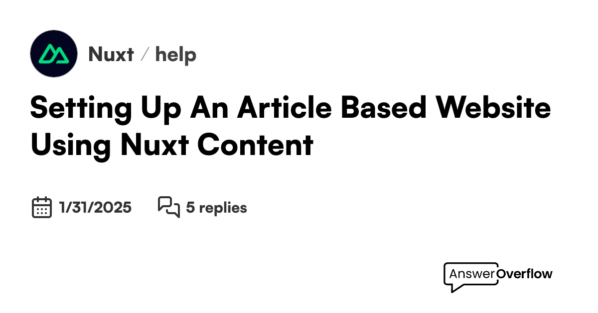 Setting Up An Article Based Website Using Nuxt Content - Nuxt