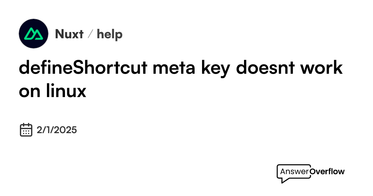 defineShortcut(): meta key doesn't work on linux? - Nuxt
