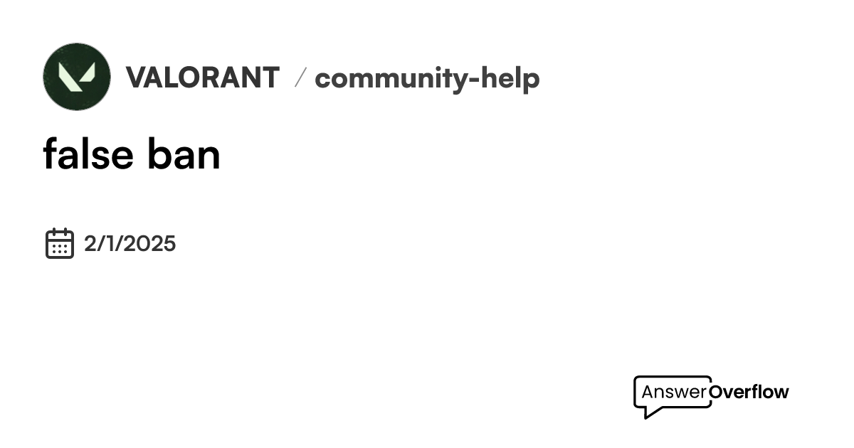 false ban - VALORANT